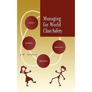 【】Managing For World Class Safety