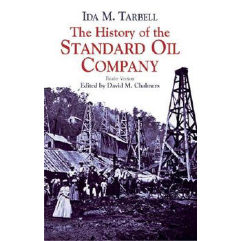 【】The History of the Standard Oil Company: