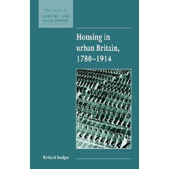 【】Housing in Urban Britain 1780