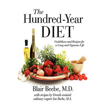 【】The Hundred-Year Diet: Guidelines and