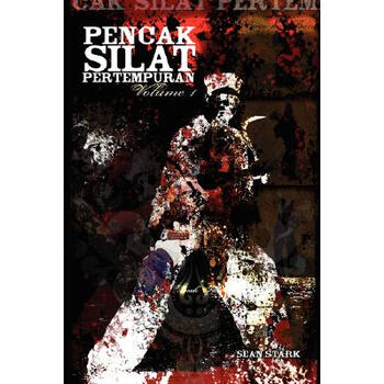 【】Pencak Silat Pertempuran: Vol. 1