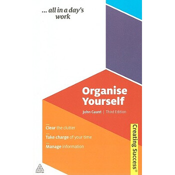 【】Organise Yourself