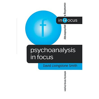 【】Psychoanalysis in Focus