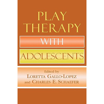 【】Play Therapy with Adolescents