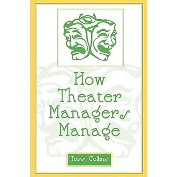 【】How Theater Managers Manage