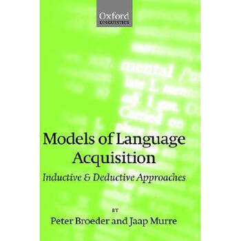 Models of Language Acquisition: Inductive an...