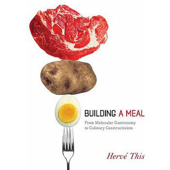 Building a Meal: From Molecular Gastronomy t...