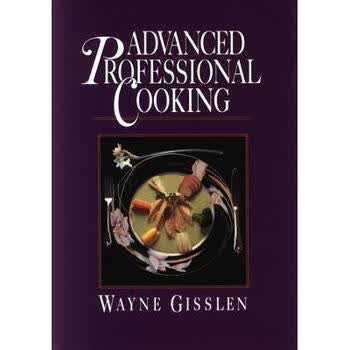 Advanced Professional Cooking, College Editi...