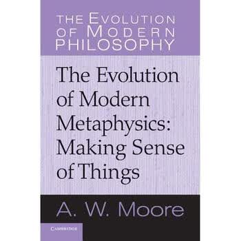 Evolution of Modern Metaphysics: Making Sens...