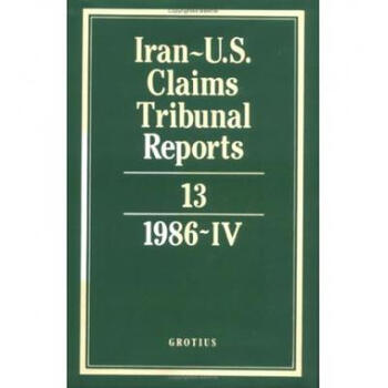 Iran-U.S. Claims Tribunal Reports: Volume 13