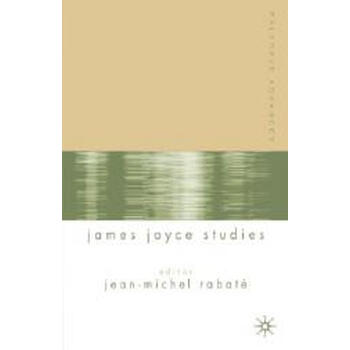 【】Palgrave Advances in James Joyc