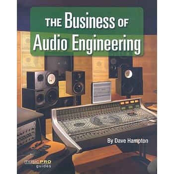 【】The Business of Audio Engineering