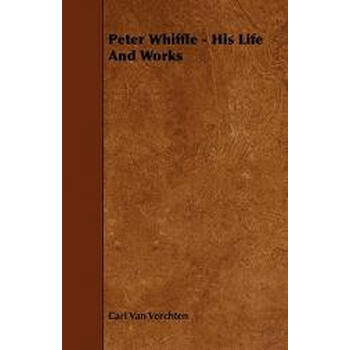 【】Peter Whiffle - His Life and