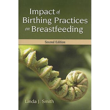 Impact of Birth Practices on Breastfeeding 2e