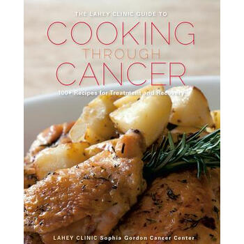 【】The Lahey Clinic Guide to Cookin
