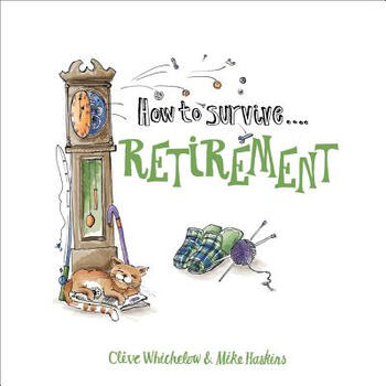【】How to Survive Retirement