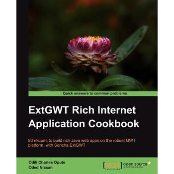 【】Extgwt Rich Internet Application