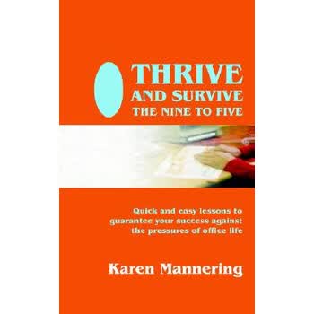 【】Thrive and Survive the Nine to