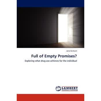 【】Full of Empty Promises?