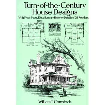 Turn-Of-The-Century House Designs: With Floo...