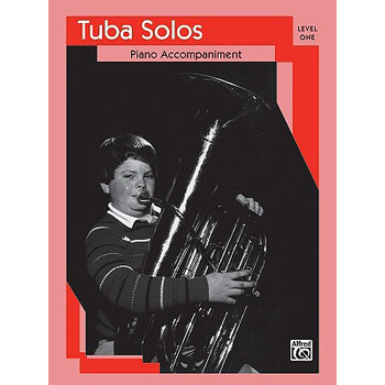 【】Tuba Solos: Level I Piano Acc.