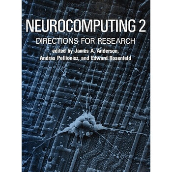 【】Neurocomputing 2: Directions fo