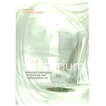 【】Sensorium: Embodied Experience,