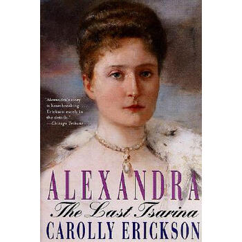 【】Alexandra: The Last Tsarina