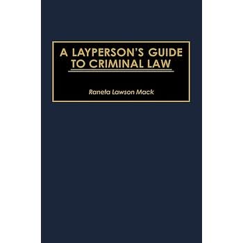 【】A Layperson's Guide to Criminal