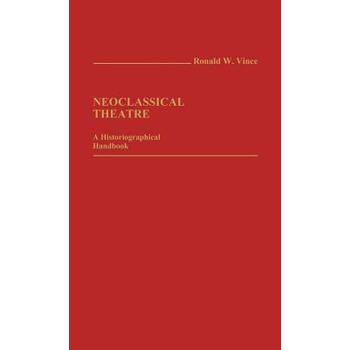 【】Neoclassical Theatre: A