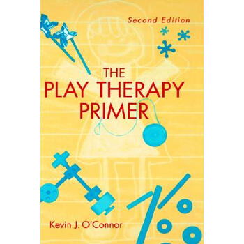 【】The Play Therapy Primer, Sec
