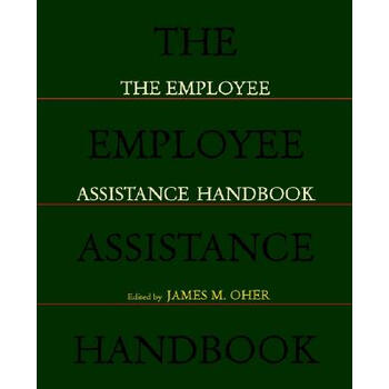 【】The Employee Assistance Handbook