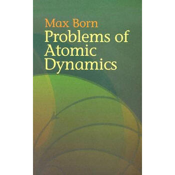 【】Problems of Atomic Dynamics