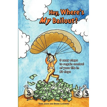 【】Hey, Where's My Bailout?