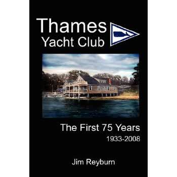 【】Thames Yacht Club: The First 75