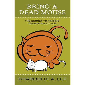 【】Bring a Dead Mouse