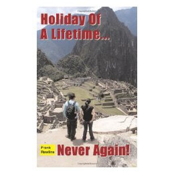【】Holiday of a Lifetime ... Never