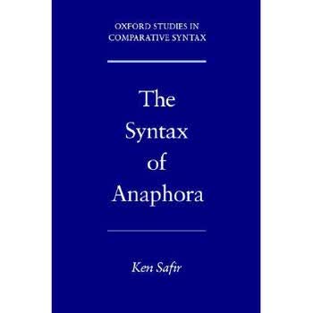 The Syntax of Anaphora