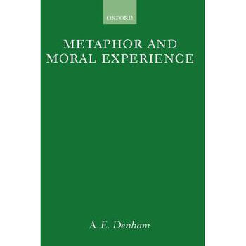 Metaphor and Moral Experience