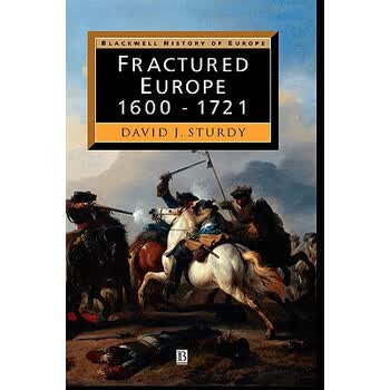 【】Fractured Europe - 1600-1721