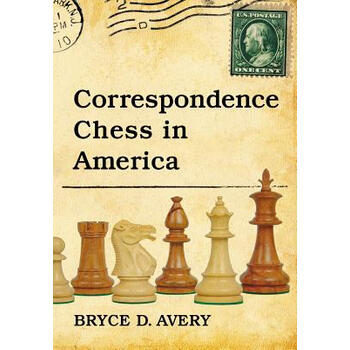 【】Correspondence Chess in America