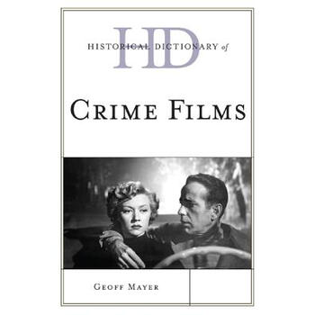 【】Historical Dictionary of Crime