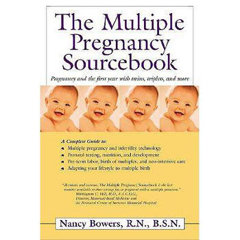 The Multiple Pregnancy Sourcebook: Pregnancy...