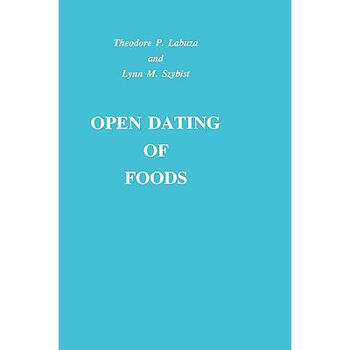 Open Dating Of Foods [Wiley食品]