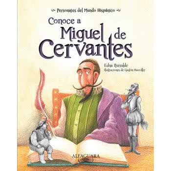【】Conoce A Miguel de Cervantes