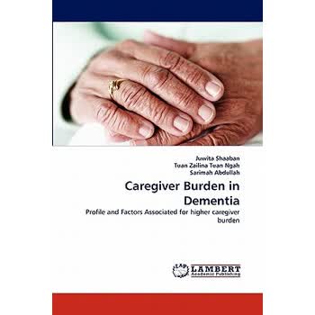 【】Caregiver Burden in Dementia