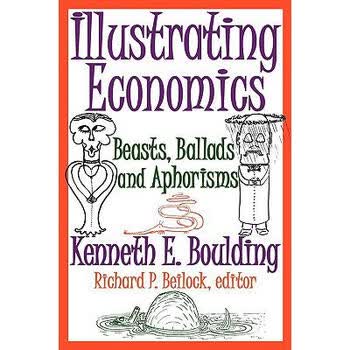 Illustrating Economics : Beasts, Ballads and...