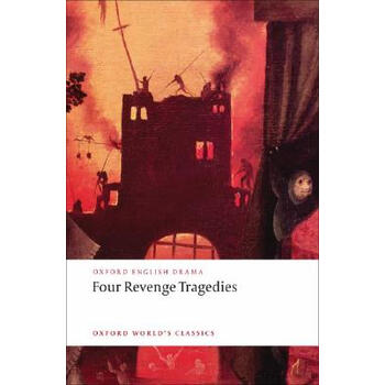 【】Four Revenge Tragedies: The Spanish