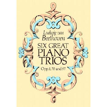 【】Six Great Piano Trios in Full
