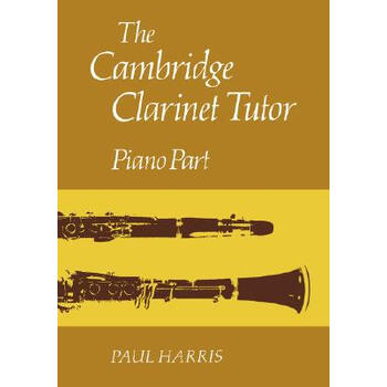 【】The Cambridge Clarinet Tutor